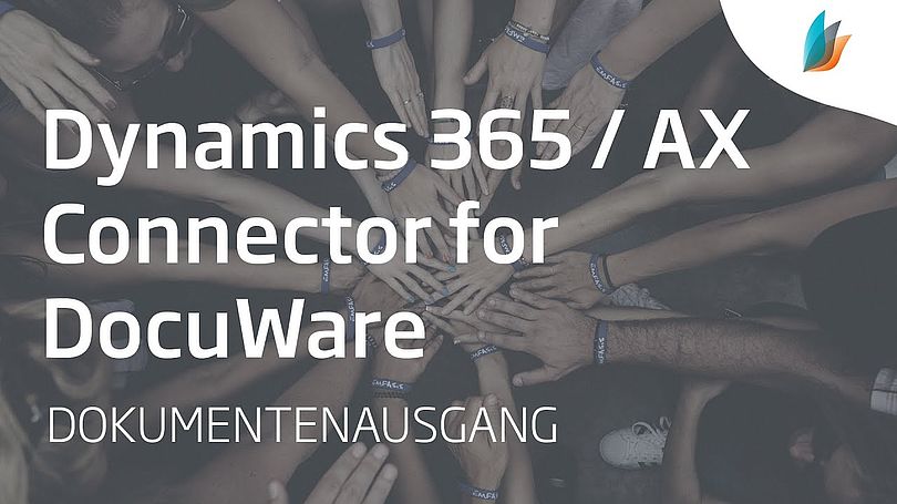 Dokumentenmanagement mit Docuware direkt in Dynamics 365 / AX